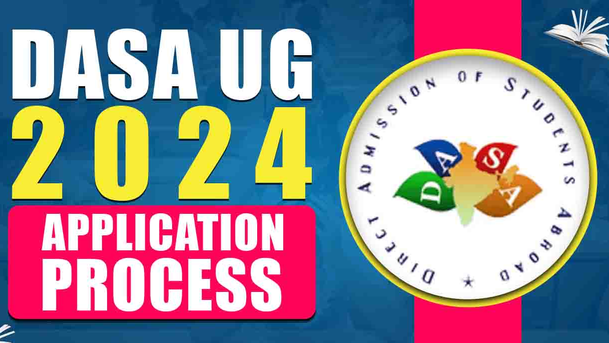 DASA UG 2024 - APPLICATION PROCESS