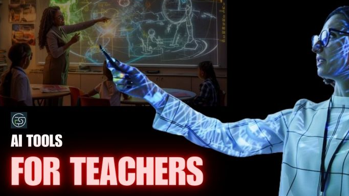 AI TOOLS FOR TEACHERS