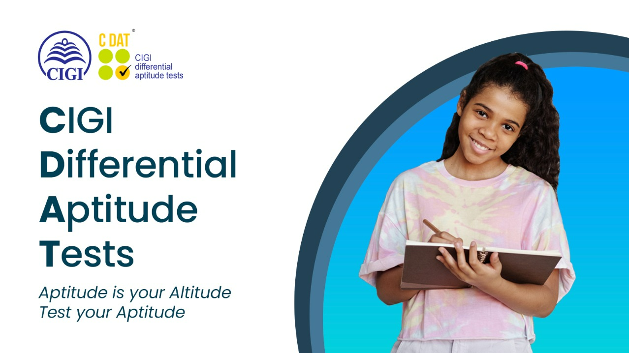 CIGI-Differential Aptitude Test (C-DAT)