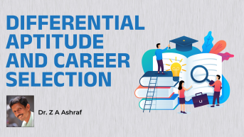 DIFFERENTIAL APTITUDE AND CAREER SELECTION