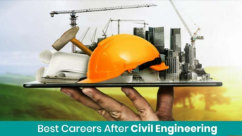 BEST CAREERS AFTER CIVIL ENGINEERING